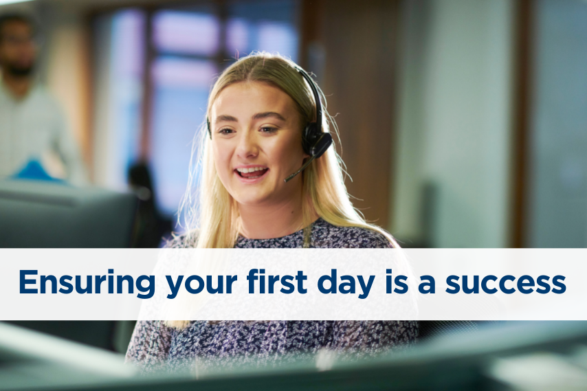 How to ensure your first day at a new job is a success | Skillset